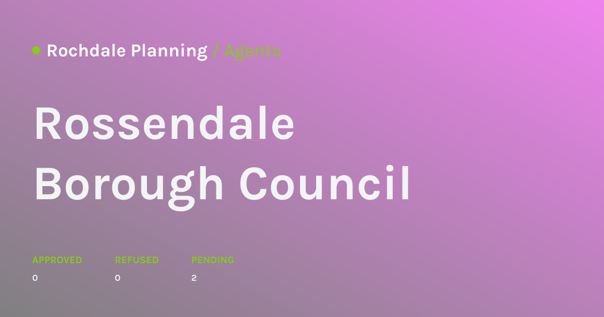 Agent Rossendale Borough Council - Applications & Team — Rochdale